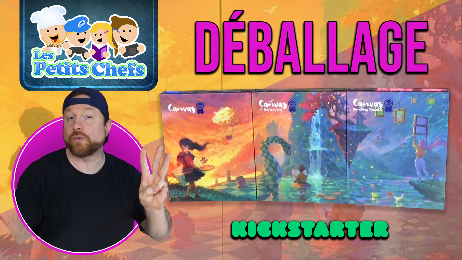 Les 3 jeux Canvas Deluxe KickStarter en Déballage (unboxing) | Les ...
